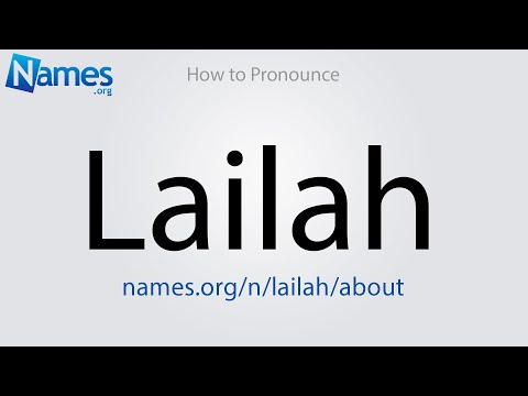How to Pronounce Lailah