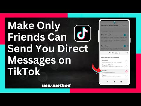 How to Make Only Friends Can Send You Direct Messages on TikTok | allow friends to message on TikTok