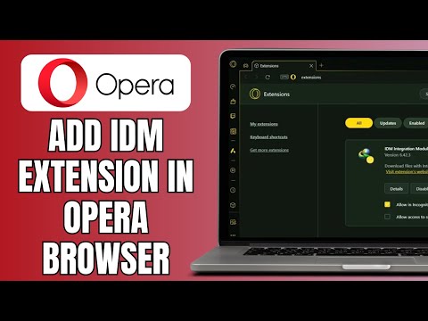 How To Add Idm Extension In Opera Browser