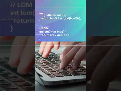 GCD & LCM in Cpp || using Short trick