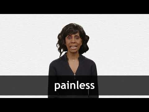 PAINLESS definition and meaning | Collins English Dictionary
