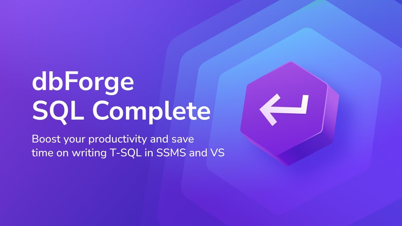 Code completion, formatting, and refactoring tool for SQL Server - dbForge SQL Complete