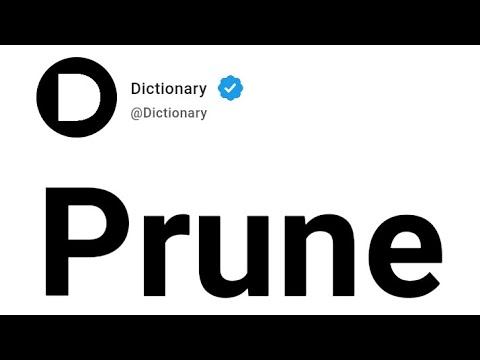 Prune Meaning In English