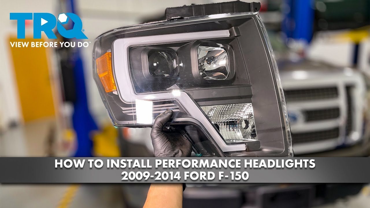 How to Replace Performance Headlights 2009-2014 Ford F-150