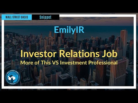 Investor Relations job... more of this VS Investment Professional | Episode 73 Highlights