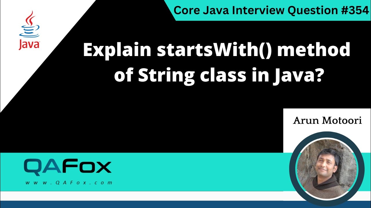 Explain startsWith() method of String Class in Java (Core Java Interview Question #354)