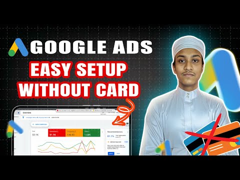 How to create a google Ads account without any payment methods in 2025