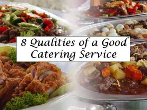 8 Qualities of a Good Catering Service