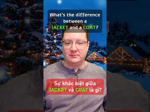 JACKET and COAT - know the difference!