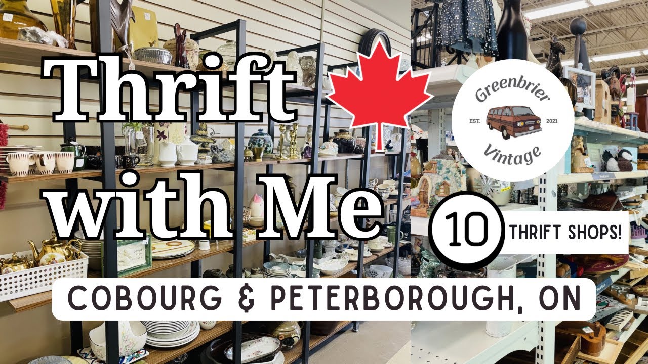 Thrift With Me In Cobourg & Peterborough ON | A Full Day of Thrifting! | Vintage Seller | Canada 