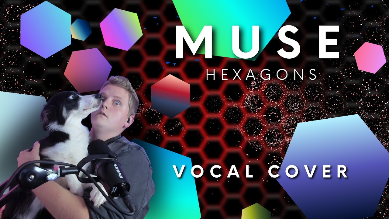 MUSE - HEXAGONS | Vocal Cover