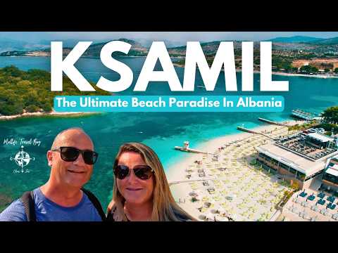 KSAMIL Albania π¦π±: The Beach Town Everyone's Talking About! Find Out Why! ππ