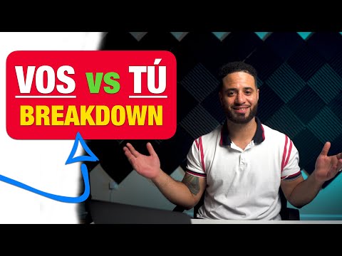 How To Use “Vos” In Spanish | Vos vs. Tú
