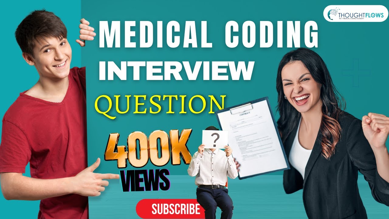 Medical coding interview questions for freshers II THOUGHT FLOWS  II Medical coding for beginners.
