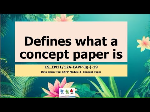 Defines what a concept paper is I EAPP