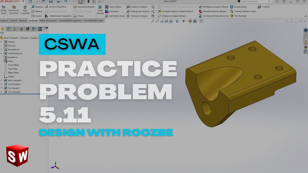 CSWA Practice Problem 5.11 Solution | SolidWorks Exam Guide