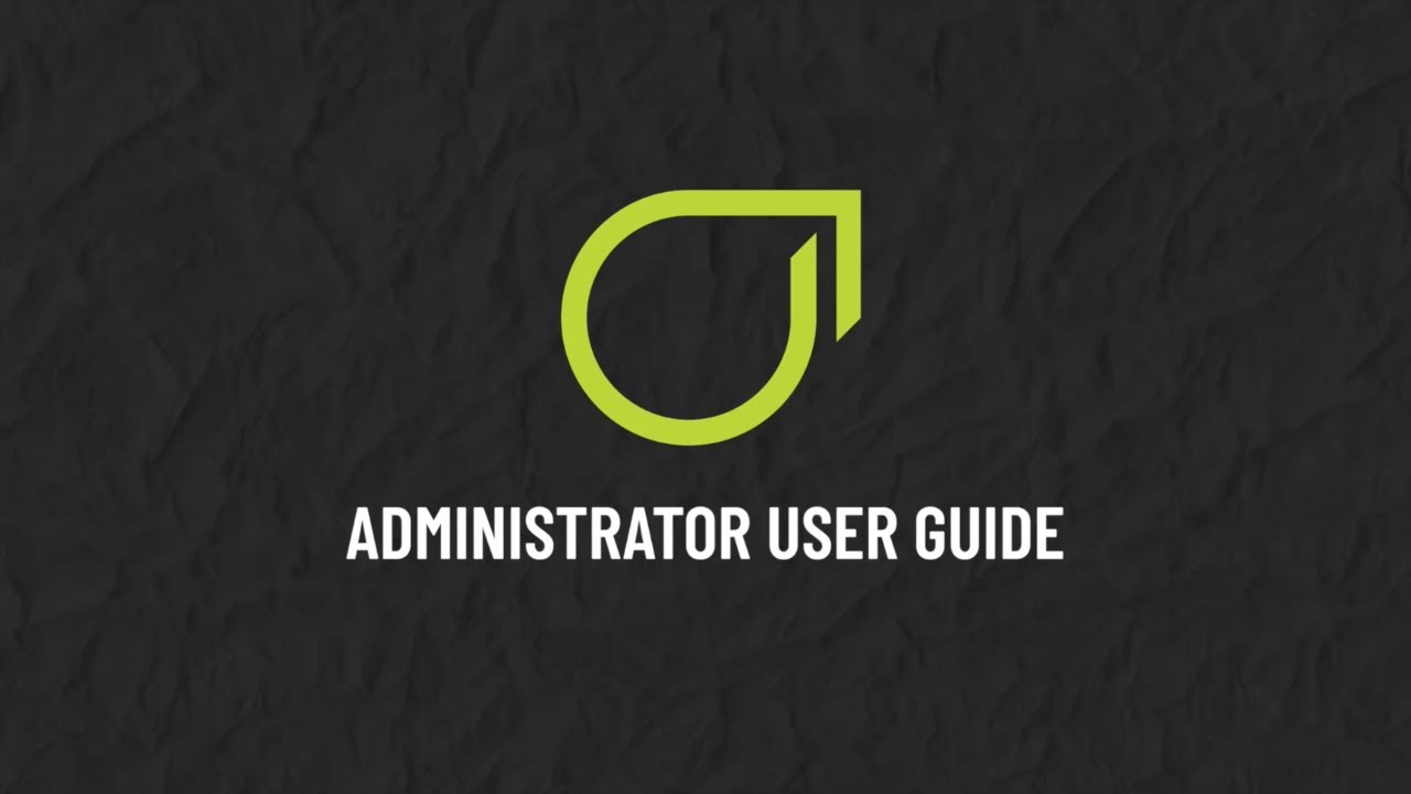 Administrator User Guide