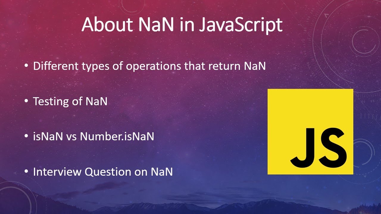 About NaN in JavaScript | isNaN vs Number.isNaN  | Interview Question Related to NaN