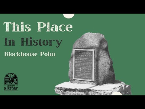 This Place in History: Blockhouse Point
