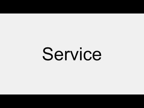 How To Pronounce Service