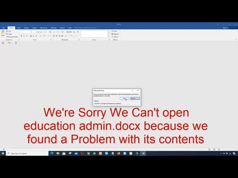 How to fix MS Word "We're sorry we cant open .docx because we found a problem with its contents"