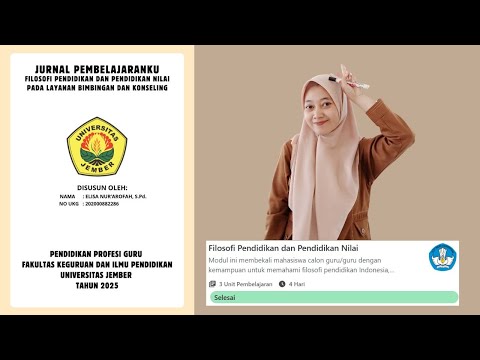 JURNAL PEMBELAJARAN MODUL 3 | FILOSOFI PENDIDIKAN DAN PENDIDIKAN NILAI | PPG 2025