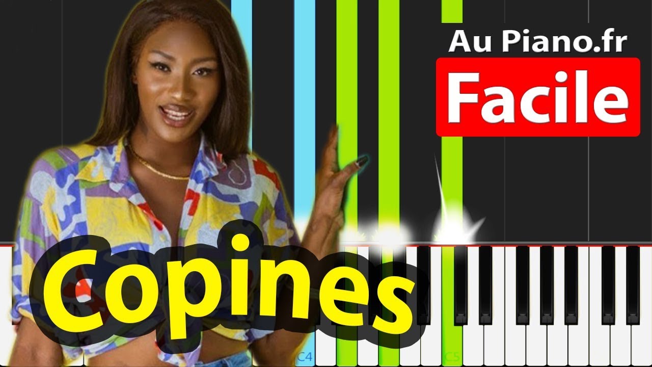 Aya Nakamura - Copines - Piano FACILE Tutorial - (PAROLES LYRICS) - Au ...