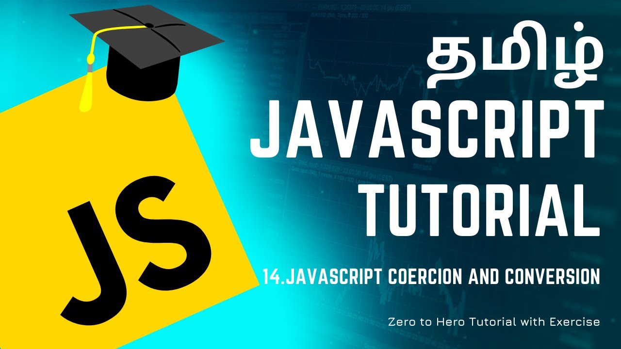 #14 Javascript Coercion and Conversion | JavaScript Course in Tamil (தமிழில்) | M R Kishore Kumar