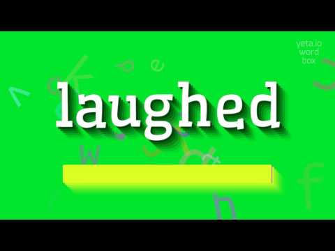 How to say "laughed"! (High Quality Voices)