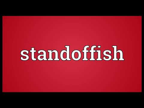 Standoffish Meaning