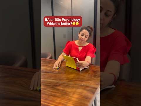 BA or BSc psychology which is better??🤔🤷♀️ #collegestudent #psychology #schoolstudents #courses