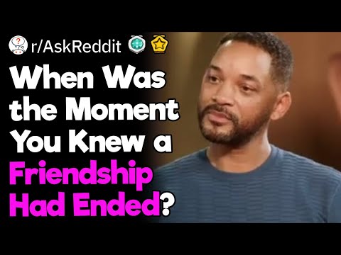 The Moment the Friendship Ended
