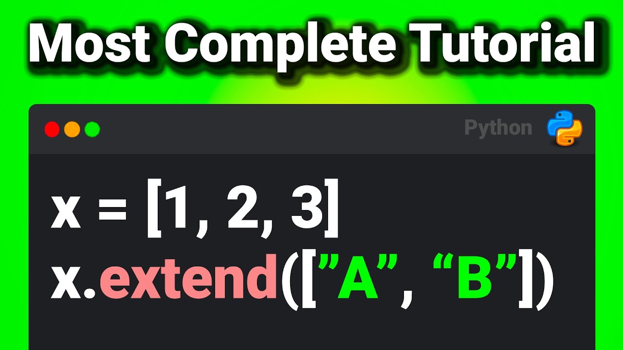 The Most Complete Tutorial on Python Lists