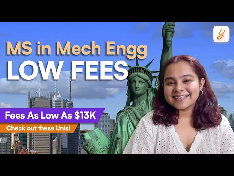 MS in Mechanical Engineering | Low Fees Colleges In USA For Masters | Mechanical Engineering in USA