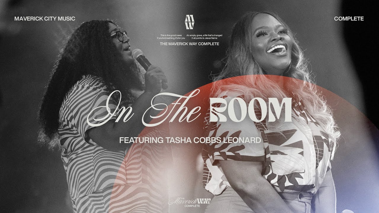 In The Room Lyrics - Maverick City Music | ZionLyrics