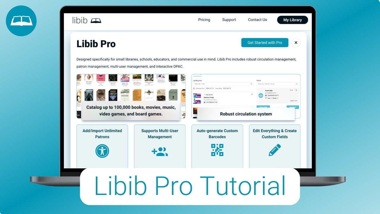Libib Pro Walkthrough Tutorial