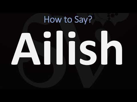 How to Pronounce Ailish? (CORRECTLY)