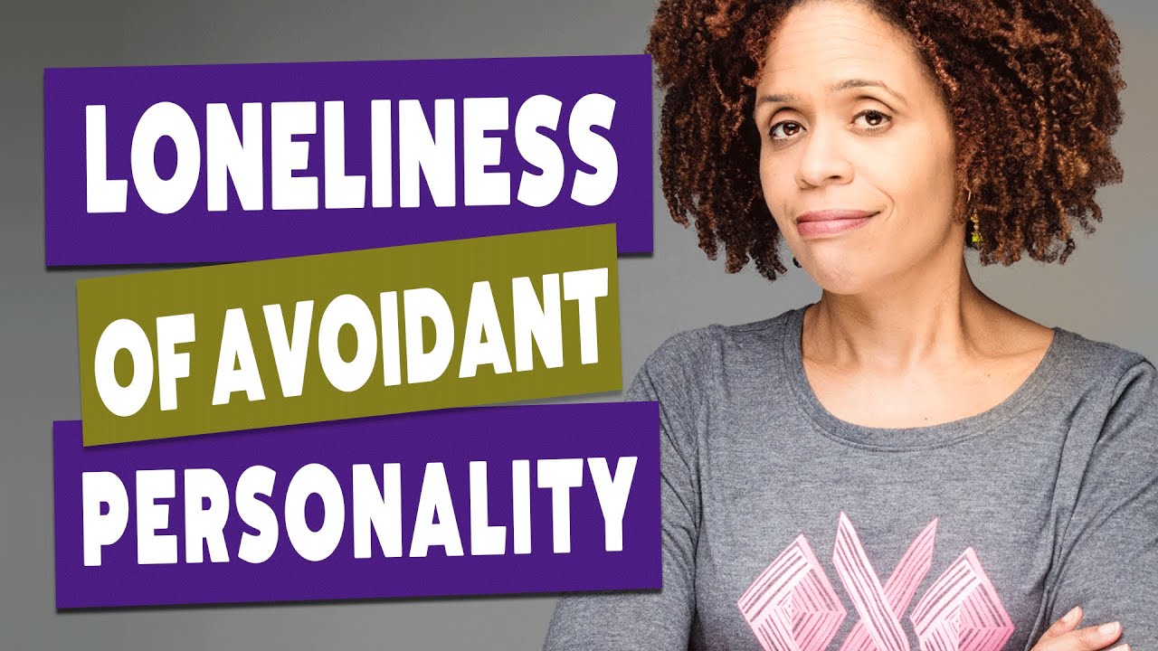 Understanding Avoidant Personality Disorder: Symptoms, Treatment, and ...