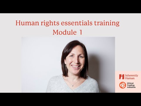 ETI Human Rights Essentials - Module 1, details