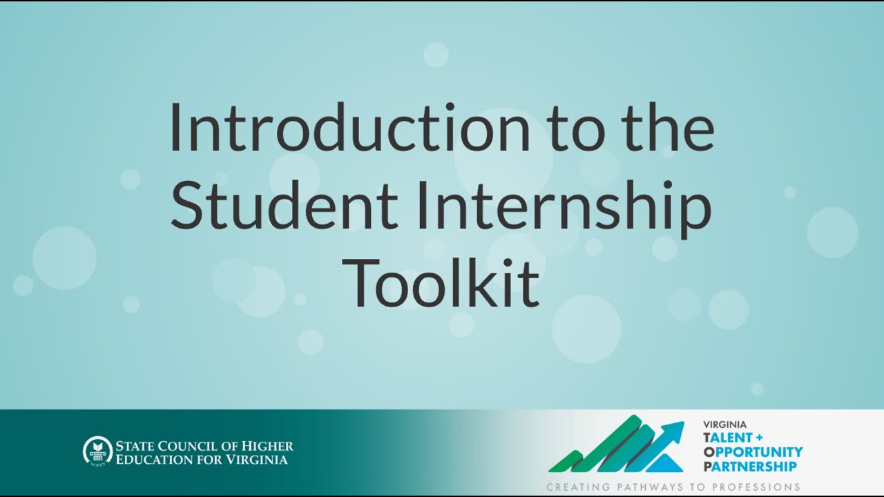 Introduction to the Student Internship Toolkit
