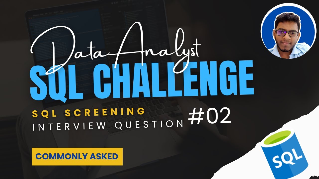 Data Analyst SQL Challenge | SQL Interview Question [ Try Solving This #2]