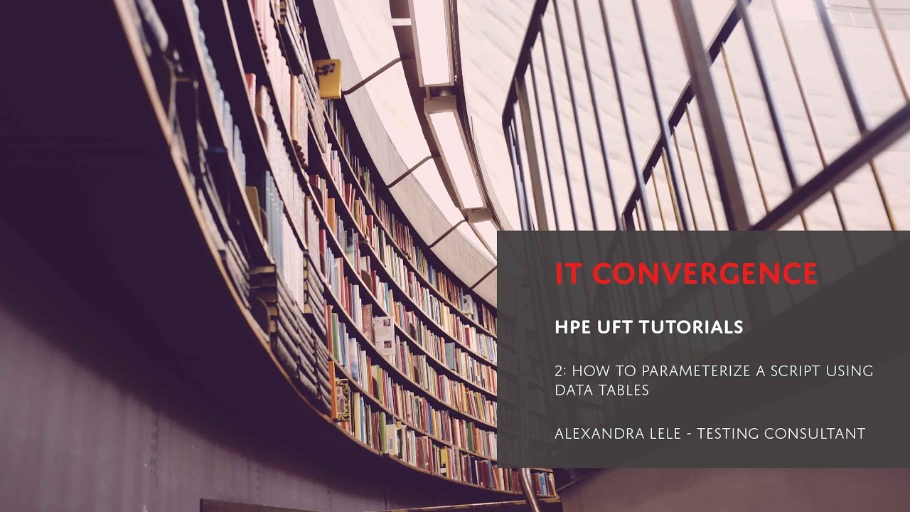 Parameterize a script using data tables in HPE UFT - Unified Functional Testing Video Tutorials