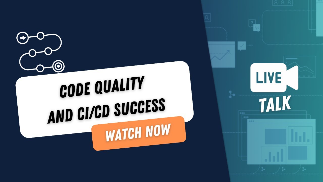 [Webinar] Code Quality and CI/CD Success
