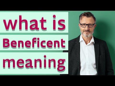 Beneficent | Meaning of beneficent 📖 📖 📖