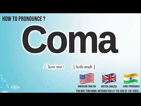 Coma Pronunciation | How to Pronounce (say) Coma CORRECTLY | Medical dictionary