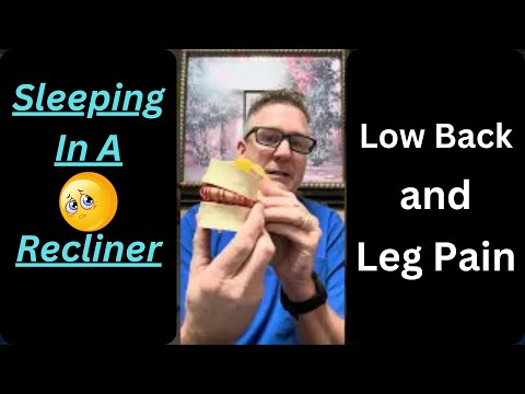 Sleeping in a Recliner? Back Pain