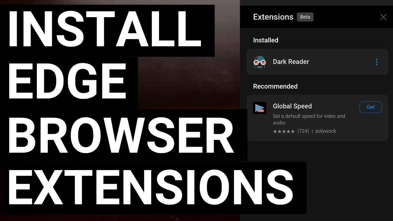 How to Install Browser Extensions on Microsoft Edge for Android?