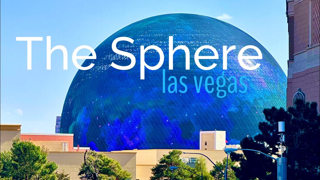 THE SPHERE | 🔵 everything you need to know