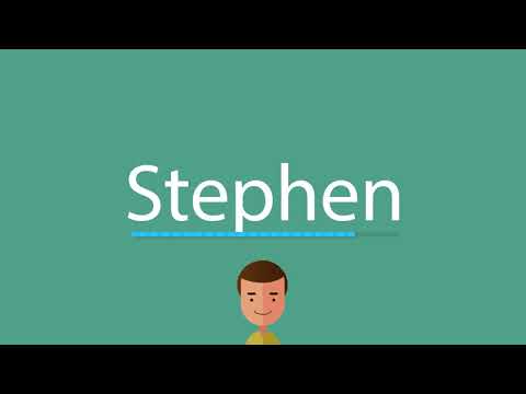 How to say Stephen