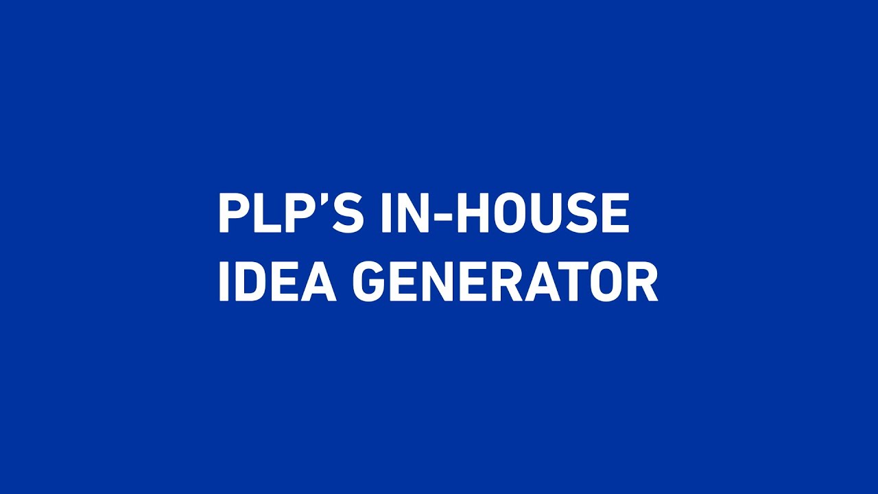 PLP's Innovation Team - In-House Idea Generator